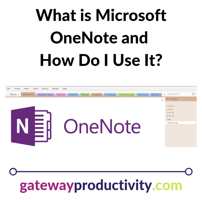 What is Microsoft OneNote? • Gateway Productivity • St. Louis, MO